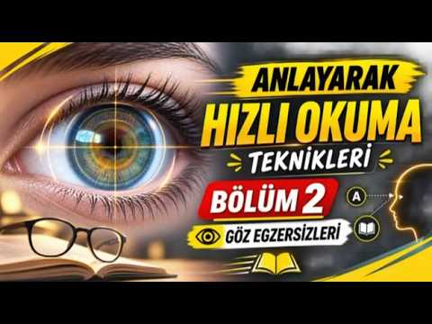 Okuma Hızınızı 2 Katına Çıkarın: Etkili Göz Egzersizleri (Adım Adım)