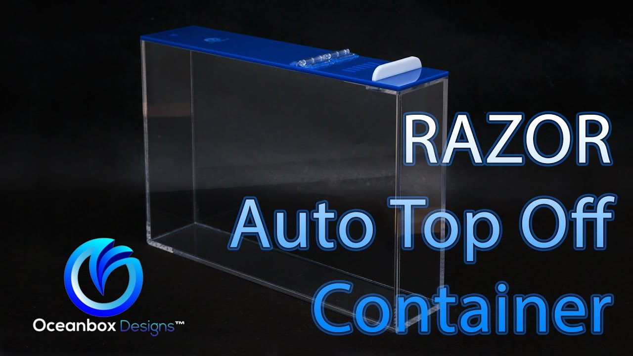 RAZOR Auto Top Off Container - Oceanbox Designs™ - YouTube