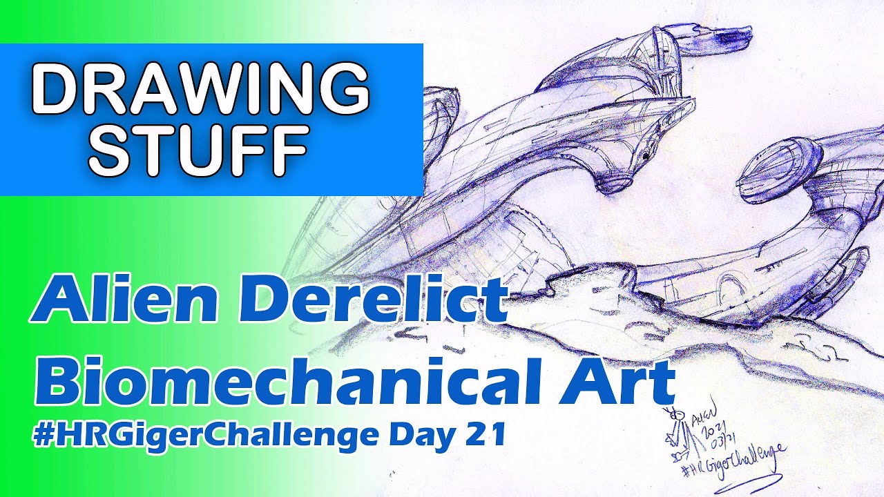 Alien Derelict | Draw In a Biomechanical Style | #HRGigerChallenge ...