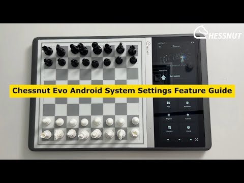 Chessnut Evo Android System Settings Overview: Full Guide to Features and Settings#chessnut # ...