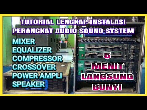 Tutorial Lengkap Cara Instalasi Alat Perangkat Audio Sound System 5 ...