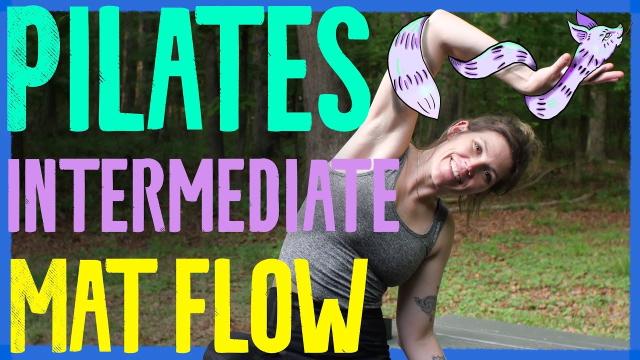 Intermediate Pilates Mat Workout 30 Minute Flow: Strengthen & Sculpt ...