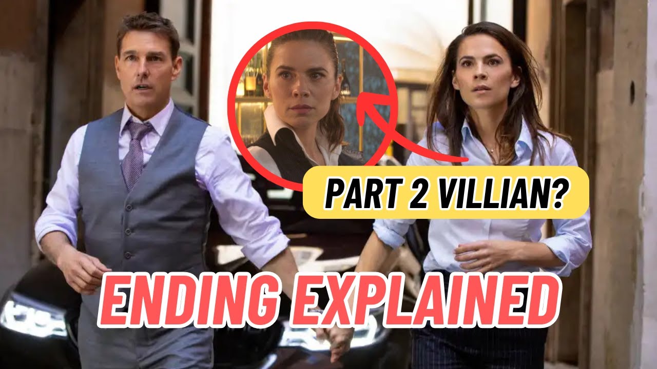 Mission Impossible Dead Reckoning Part 1 Ending Explained | Part 2 ...