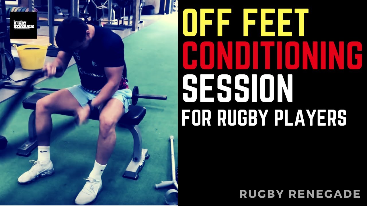 Rugby Renegade | Off Feet Conditioning Session - YouTube