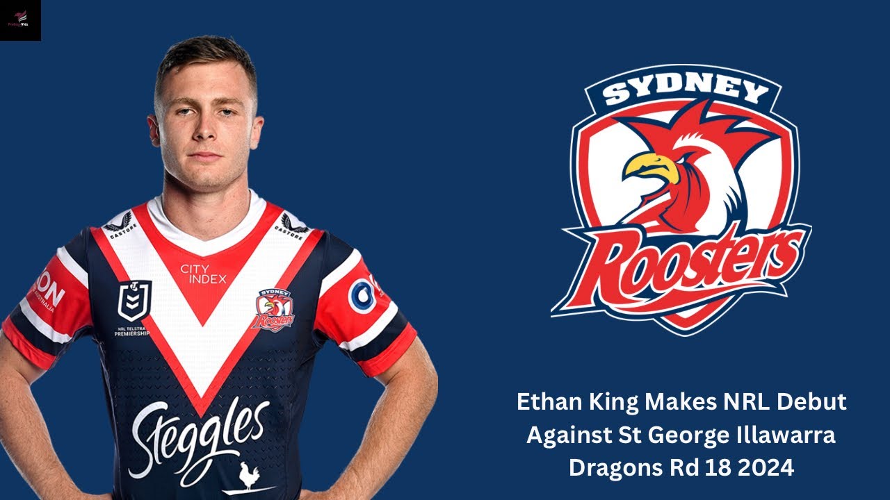 Ethan King Makes NRL Debut Against St George Illawarra Dragons Rd 18 2024 - YouTube