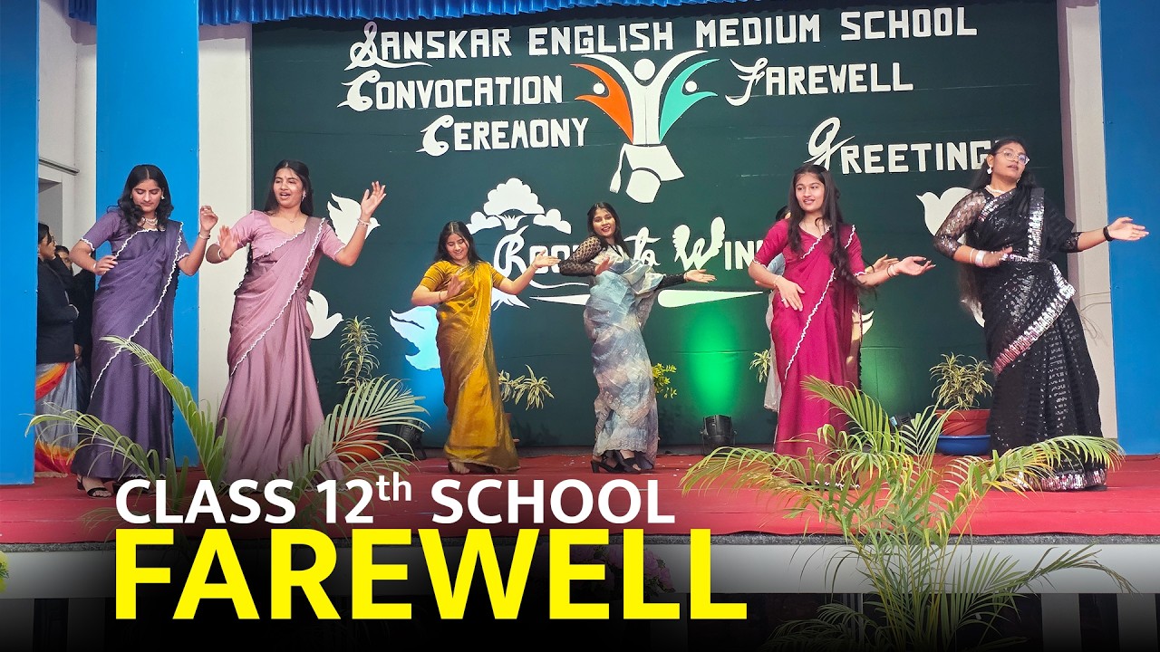 Class 12 Farewell Video | The Last Day of School | Batch 2025-26 | SEMS ...