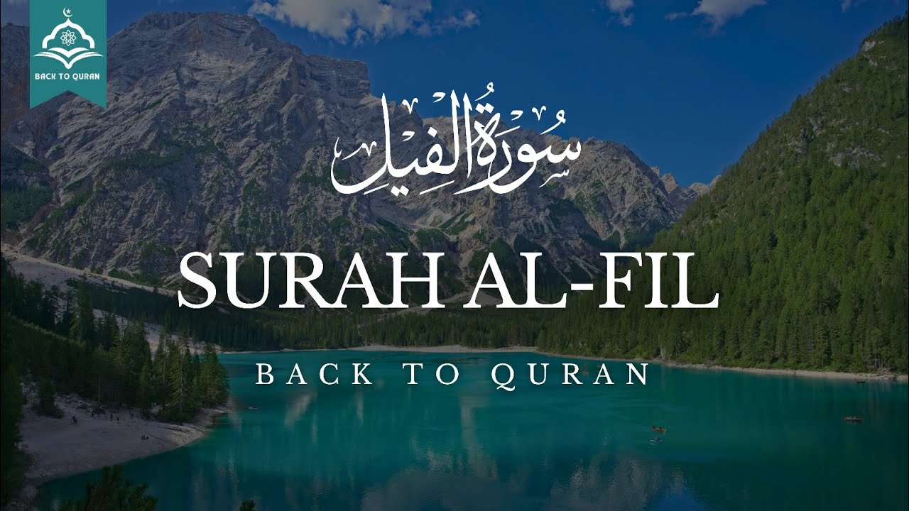 NGAJI MUROTTAL SURAH AL-FILL | PENYEJUK HATI DAN PIKIRAN | BEST QURAN ...