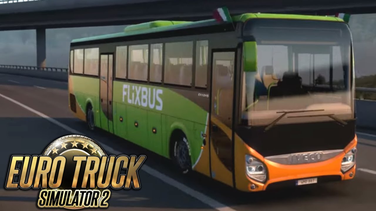 EURO TRUCK SIMULATOR 2 - Mod Iveco Evadys FlixBus - GAMEPLAY ITA 4K ...