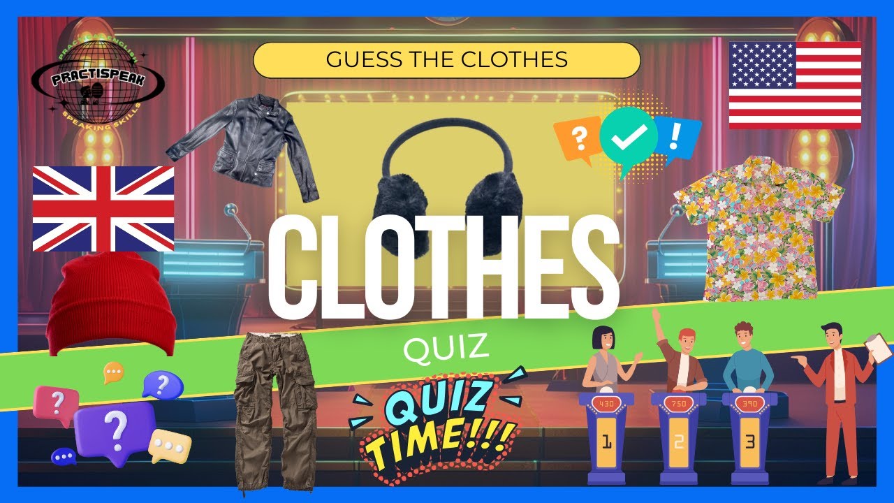English clothes quiz ! - 10 seconds to guess the clothing items.(A1 ...