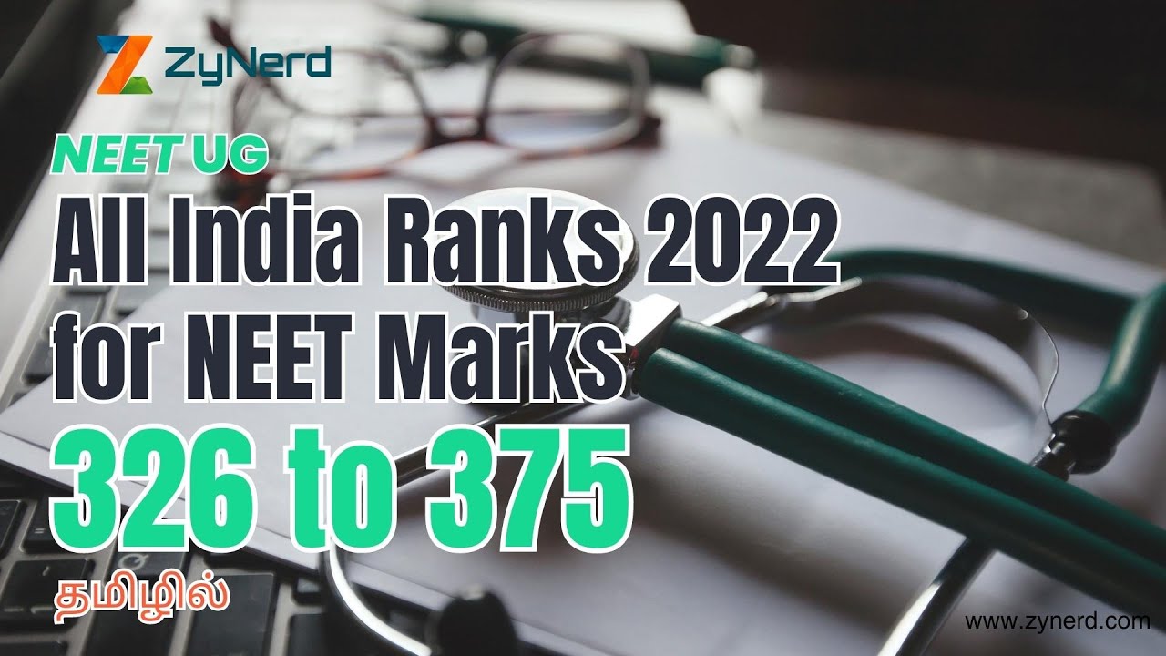 All India Ranks 2022 for NEET Marks – 326 to 375 - YouTube