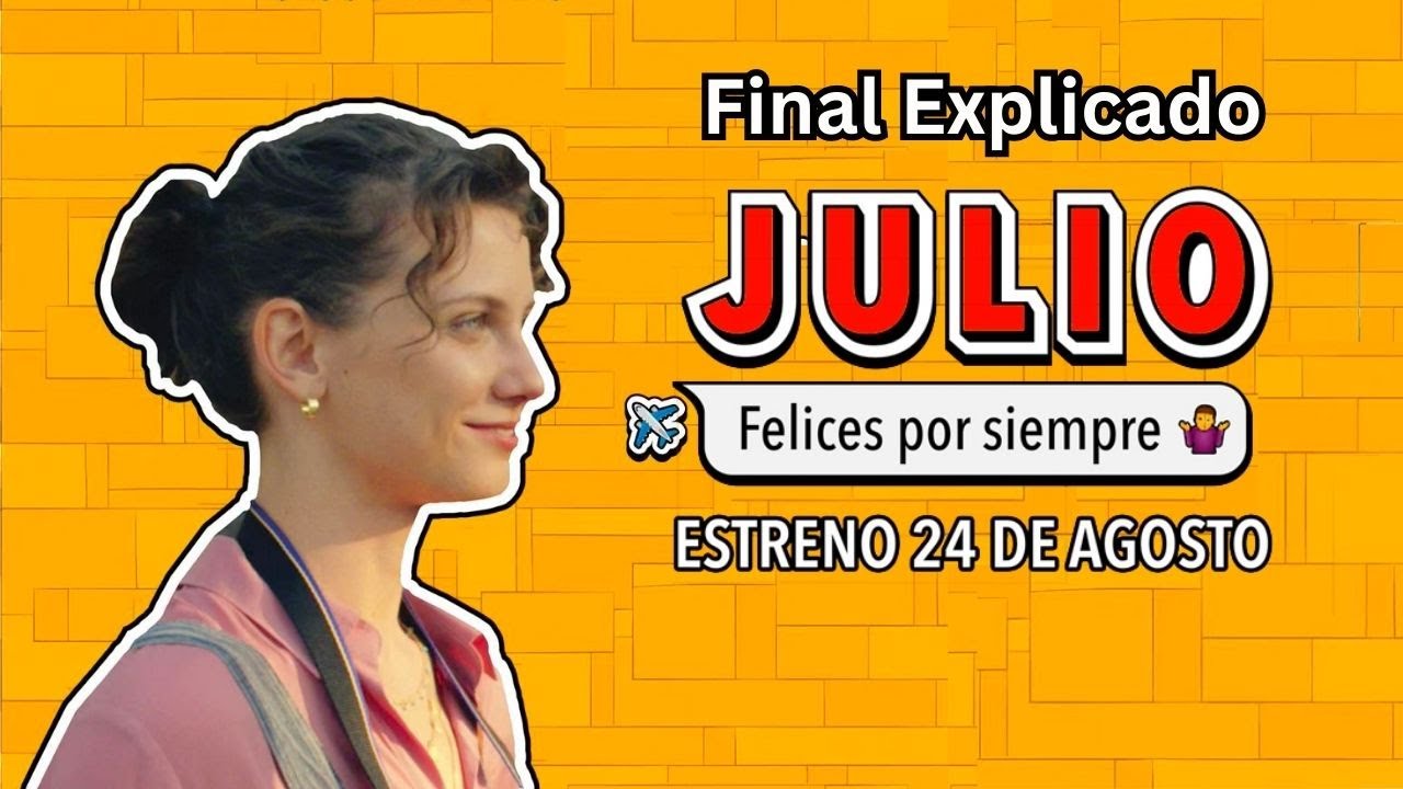 DARYNA BUTRYK nos explica el FINAL de JULIO, Felices por siempre ...