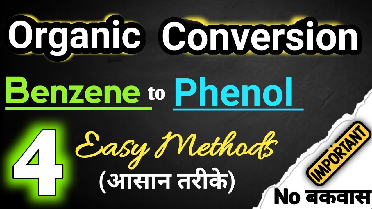 Benzene to Phenol|Trick for Organic Conversions|Class 12 Chemistry CBSE ...