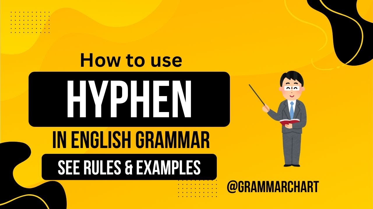 How to Use Hyphen in English Grammar? (Rules & Examples) - YouTube