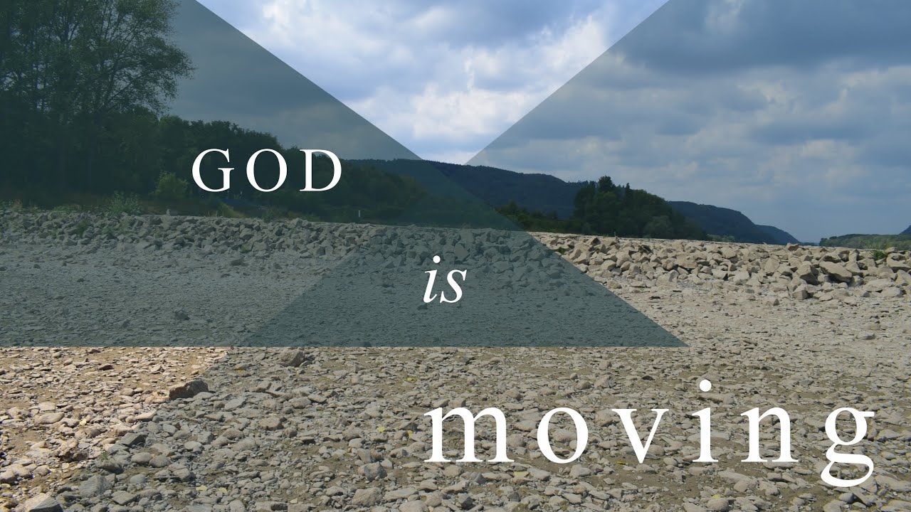God is Moving - YouTube