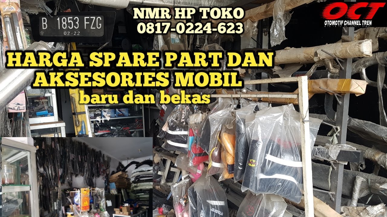 SPARE PART MOBIL DAN AKSESORIES MOBIL HARGA MURAH REVIEW | HARGA SPARE ...