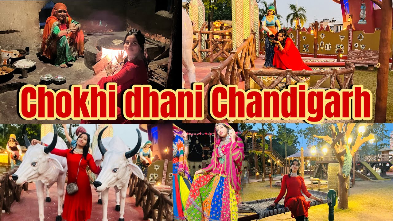 Chokhi Dhani Chandigarh | Full tour + All Information | Unlimited food ...