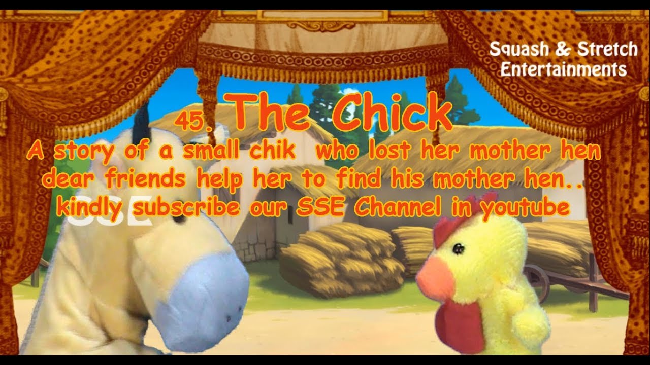 The Chick A story of a Little chick (Moral and funny stories for kids ...
