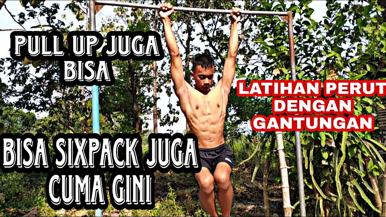 LATIHAN PERUT BISA BUAT SIXPACK DENGAN TIANG PULL UP | WORKOUT AT HOME ...