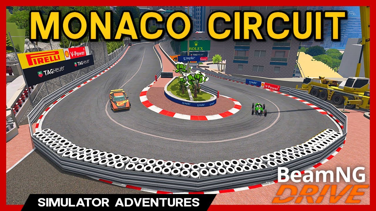 The INFAMOUS Monaco Grand Prix Circuit- BeamNG - YouTube