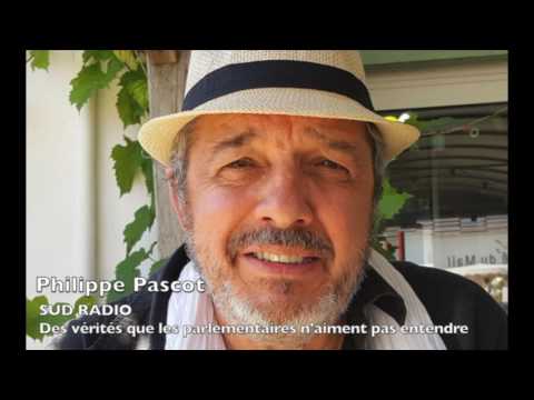Philippe Pascot / SUD RADIO / Des vérités que les parlementaires n ...