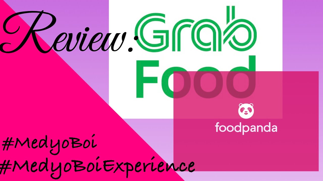 Review: Grab Food or Food Panda - YouTube