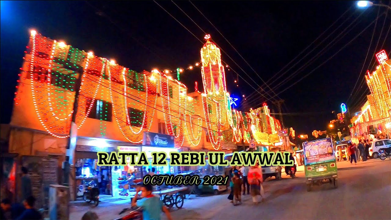 Ratta Amral and Dhoke Ratta Jashan-e- Milad-un-nabi celebrations Milad ...