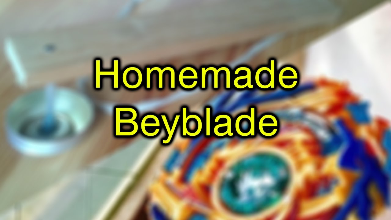 Homemade BEYBLADE ** AMAZING ** !!! - YouTube
