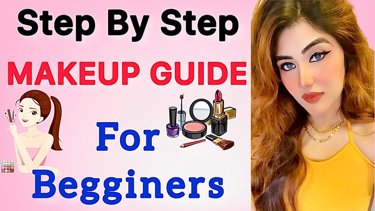Step By Step Makeup Guide For Begginers || Amazing Makeup Hacks - YouTube