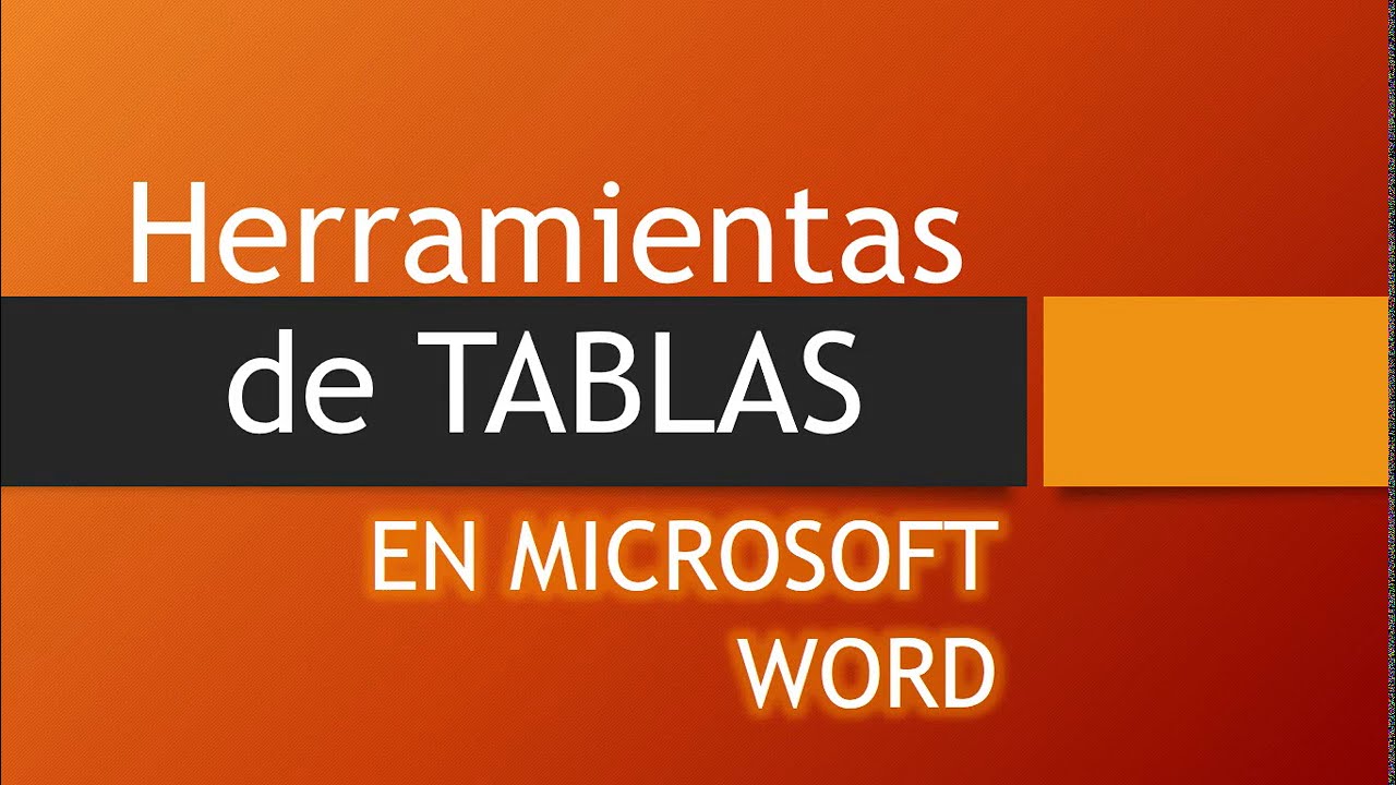 herramientas de tablas - YouTube