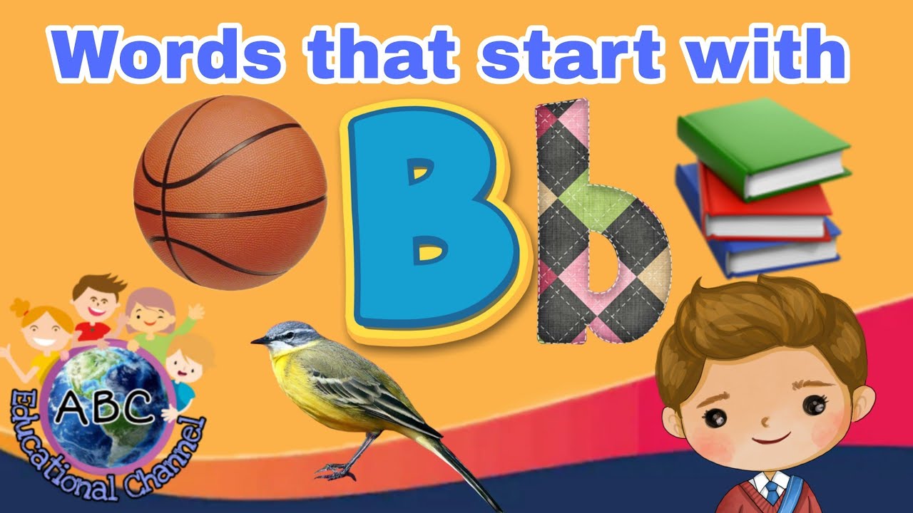 Words that start with Bb | Letter Bb| The Alphabet - YouTube