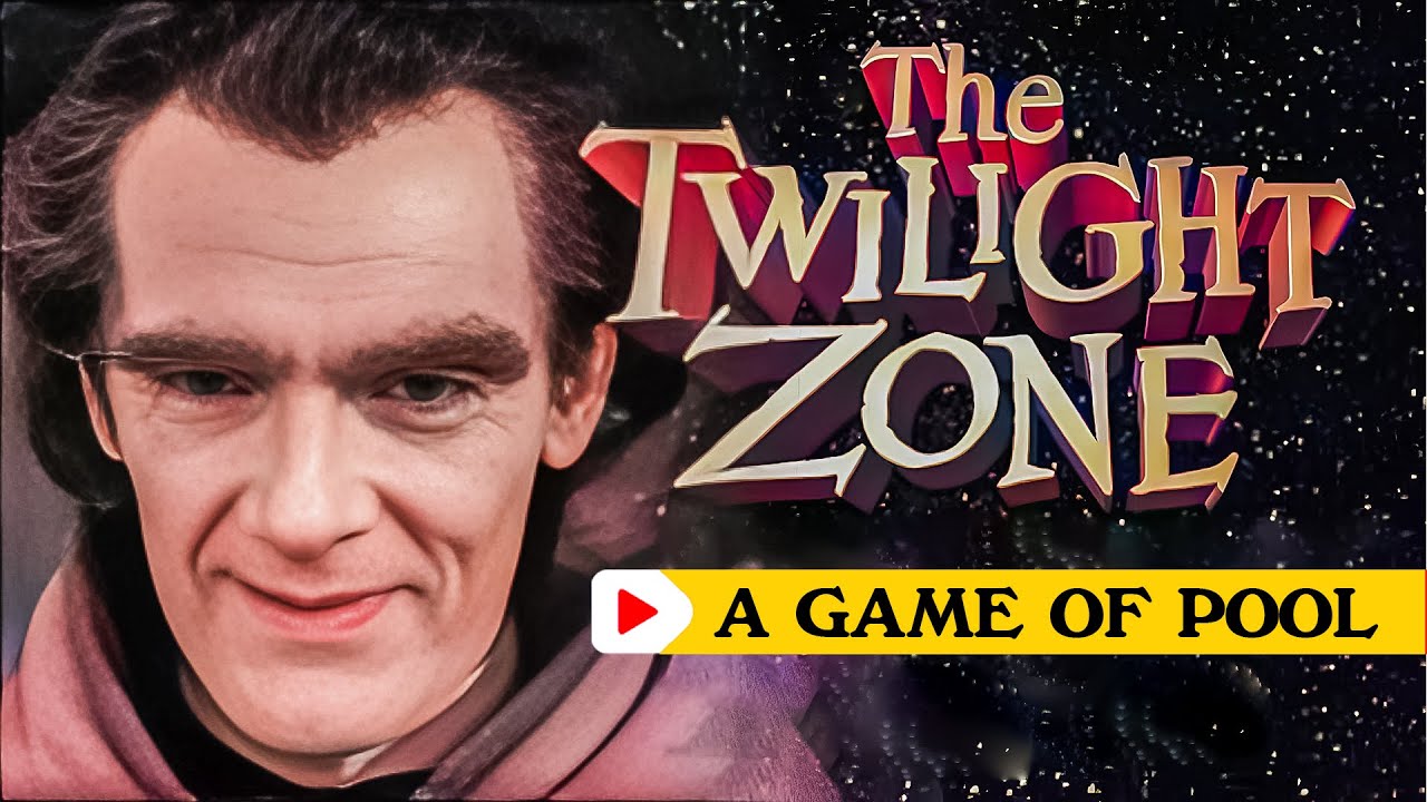 The Twilight Zone Full Episodes 2024 ⚡ A Game of Pool ⚡ Best sci-fi ...
