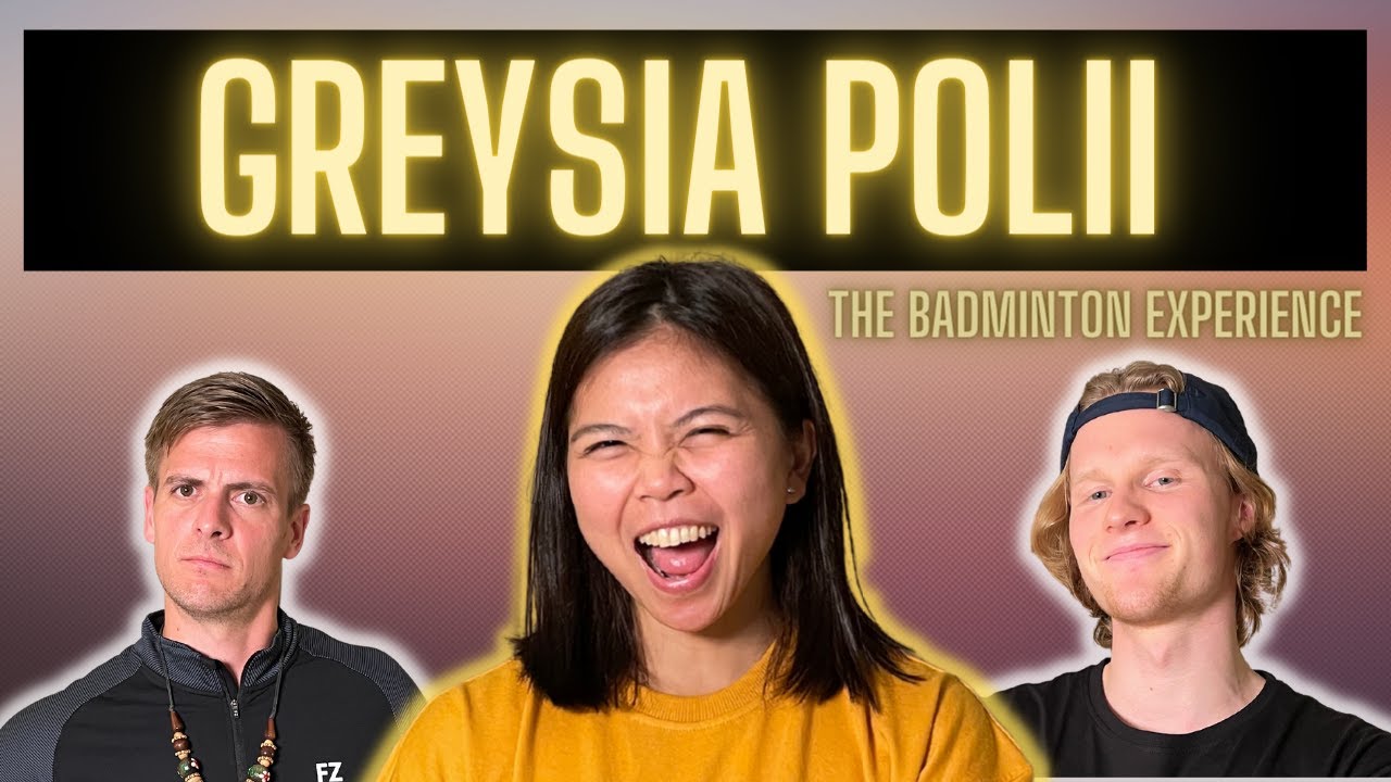Greysia Polii the Olympic Champion - The Badminton Experience EP. 13 ...