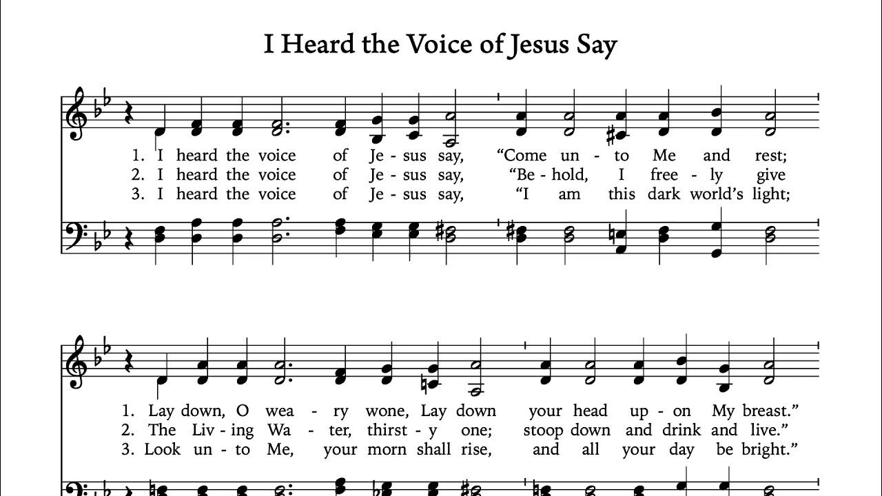 I Heard the Voice of Jesus Say (Tallis' Third Mode Melody) • Organ Only ...