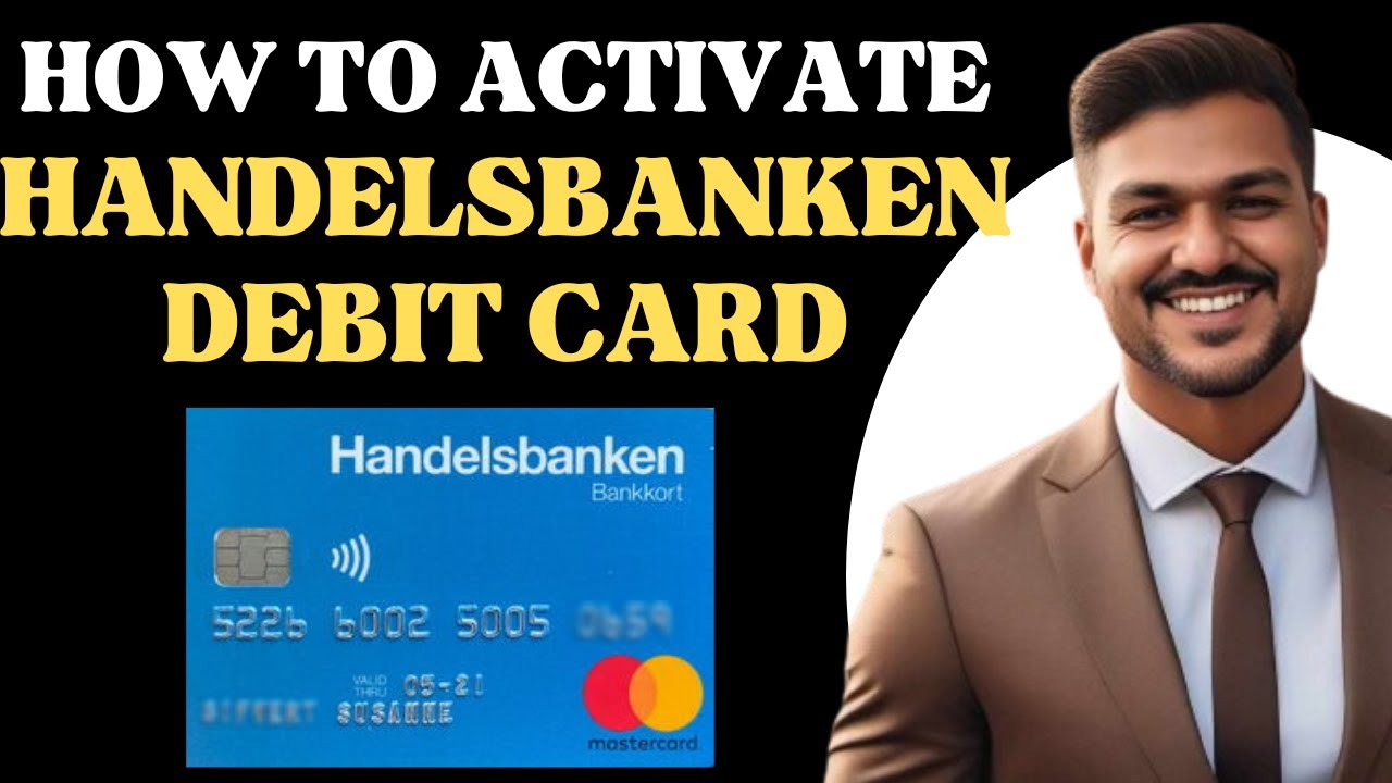 How to activate HANDELSBANKEN debit card l Double Z - YouTube