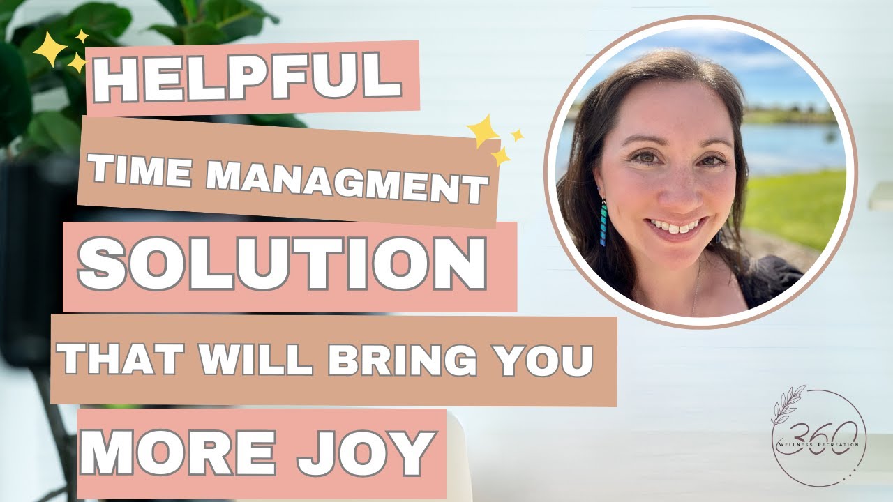 ⌚️ HELPFUL TIME MANAGEMENT SOLUTION THAT WILL BRING YOU MORE JOY 😊 - YouTube