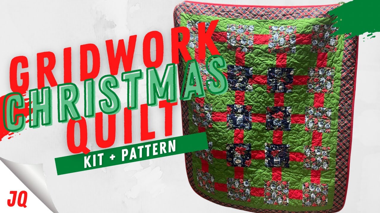Gridwork Christmas Quilt Kit + Pattern - YouTube
