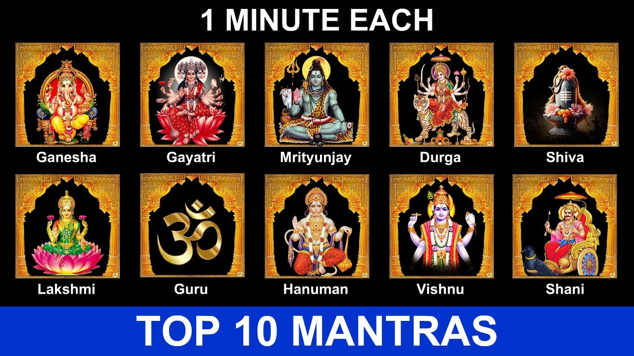 Top 10 Mantras in 10 Minutes | 10 Top Morning Mantras | All Powerful ...
