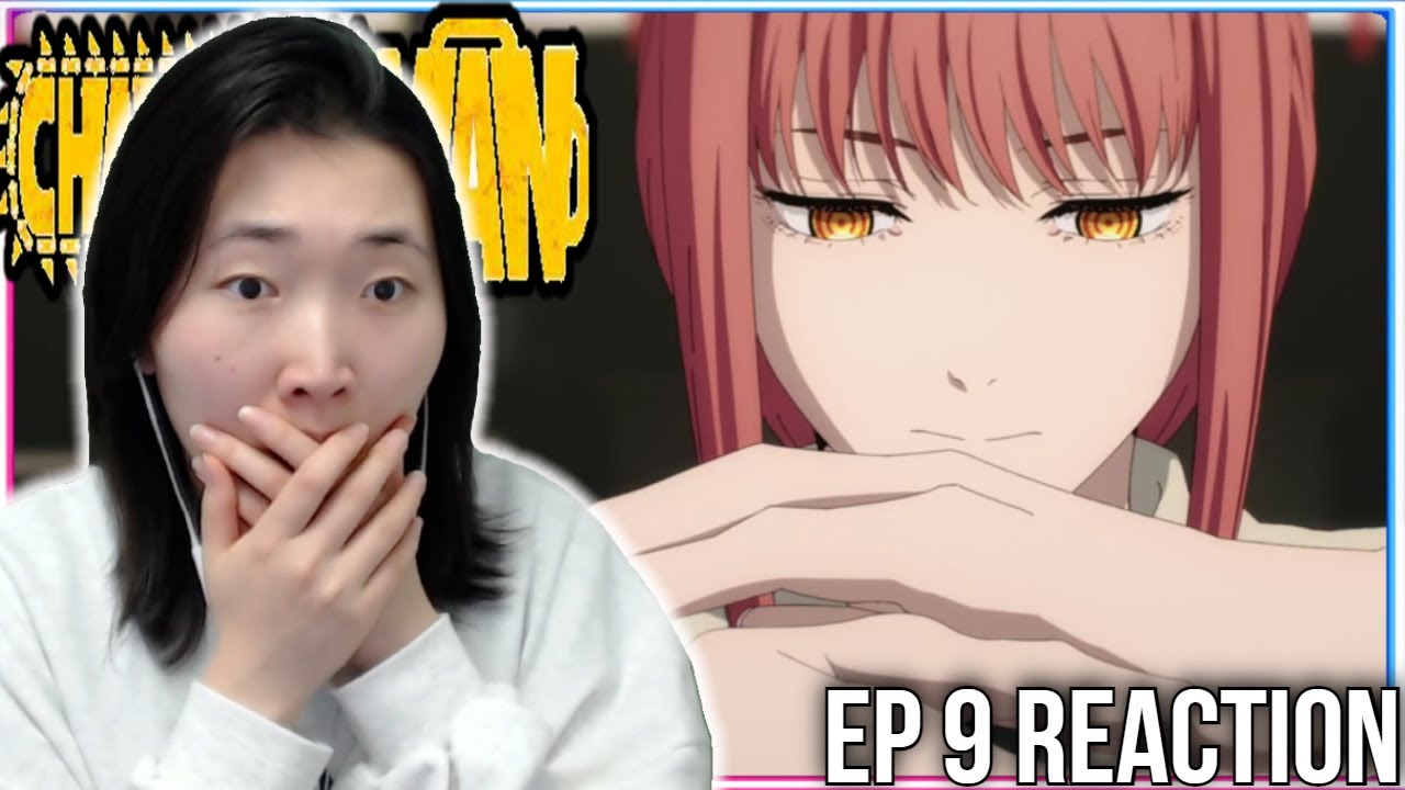 What The Actual.... Chainsaw Man Episode 9 Reaction + Ending 9 Reaction ...
