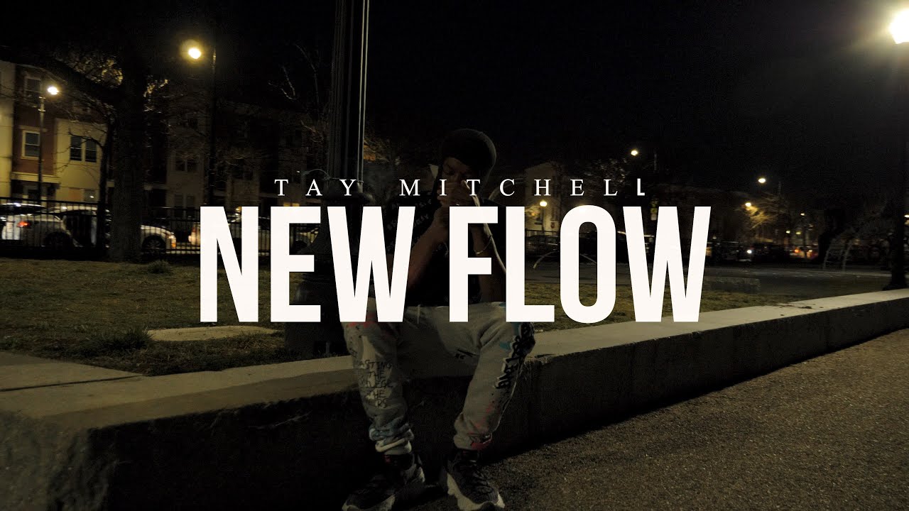 Tay Mitchell - NEW FLOW - YouTube