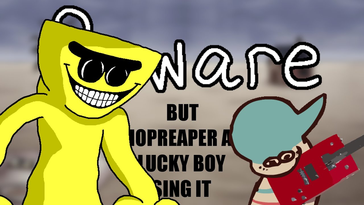 Watch Your Step (Beware, but Chopreaper and Lucky Boy sing it) - FNF ...