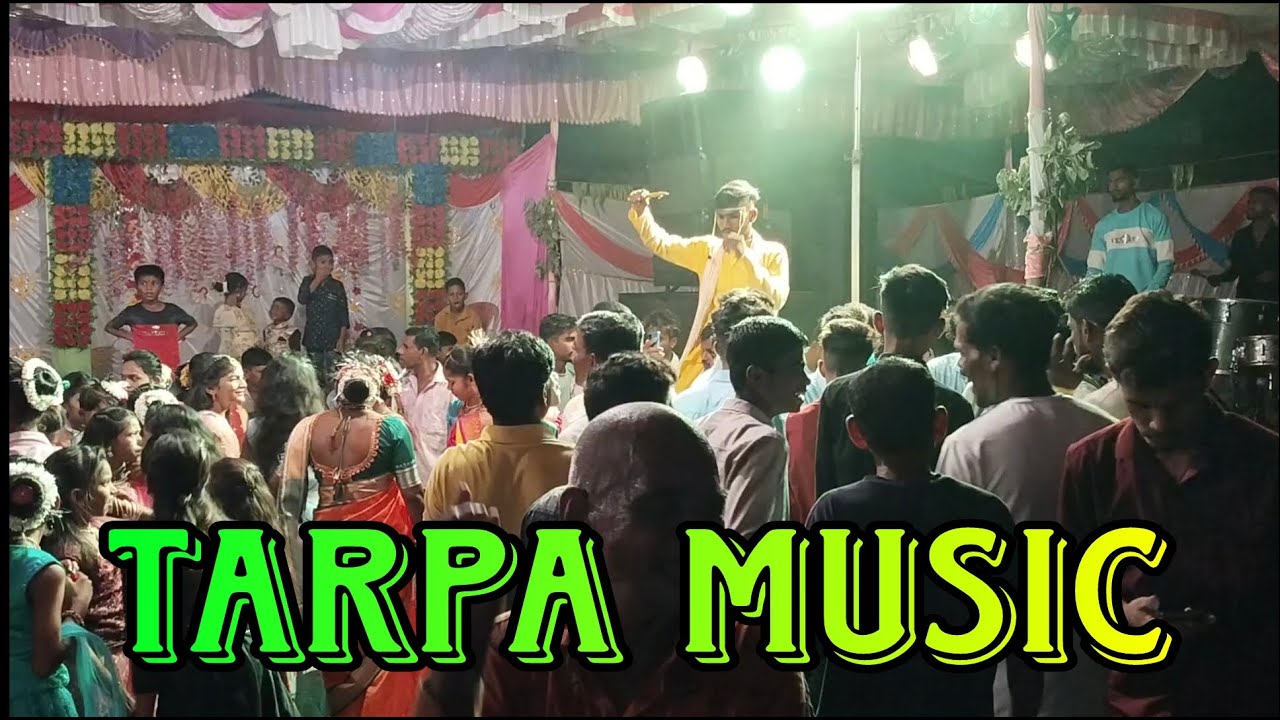 TARPA MUSIC | Full 🔥Tarpa | Sai krupa musical group Dhuktan | 23 may ...