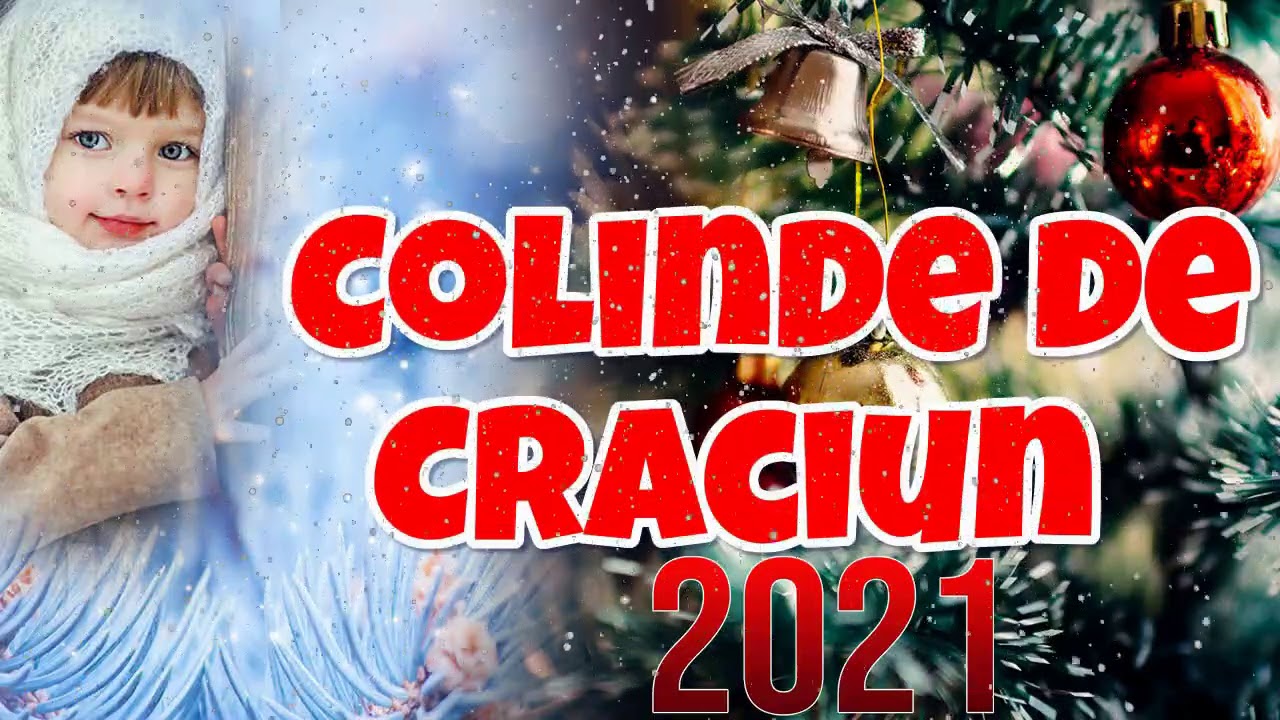 Colinde 2021 - Colinde 2021 Colinde de Craciun #colinde2020 # ...