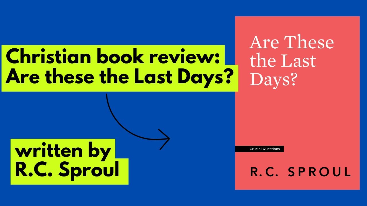 Are These the Last Days? Book Review: Discerning the Signs and ...
