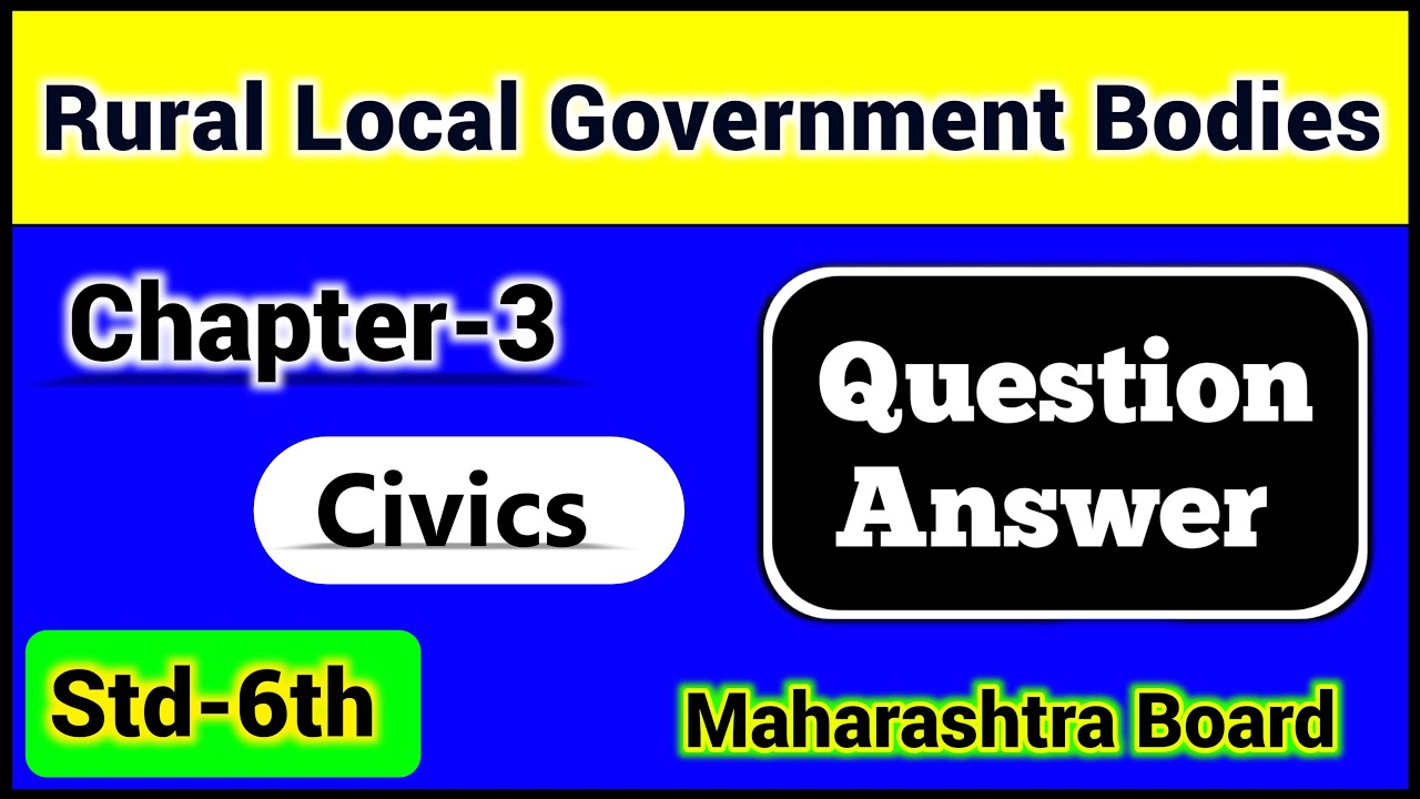 Rural Local Government Bodies Std 6th Civics Question Answer | Chapter ...