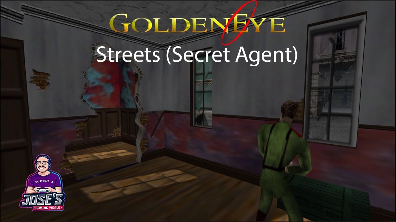 Jose Plays: GoldenEye 007 (Secret Agent) - Streets - Part 12 - YouTube
