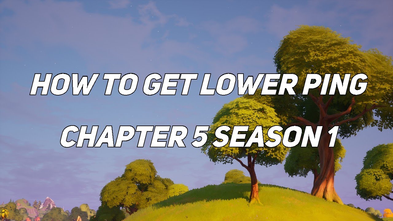 How to get lower ping | Fortnite Chapter 5 - YouTube
