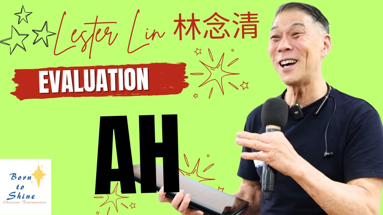 AH || Evaluator: Lester Lin Evaluation [Vocal Variety and Body Language ...