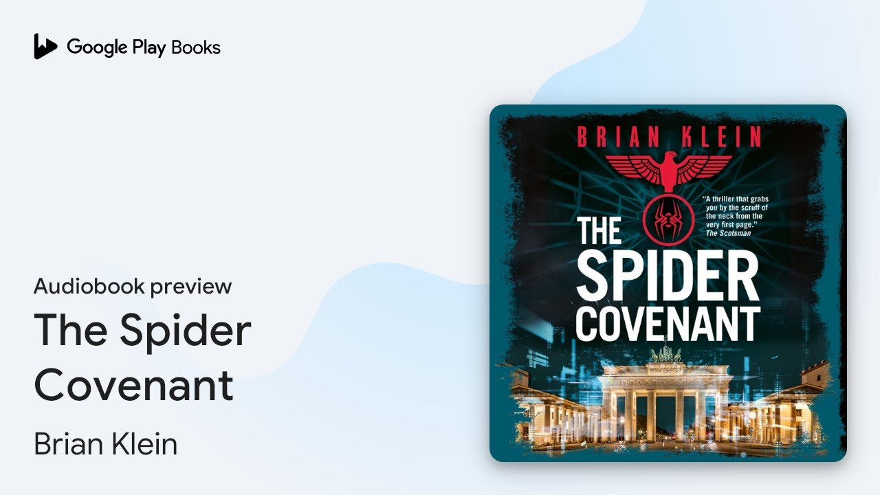 The Spider Covenant by Brian Klein · Audiobook preview - YouTube
