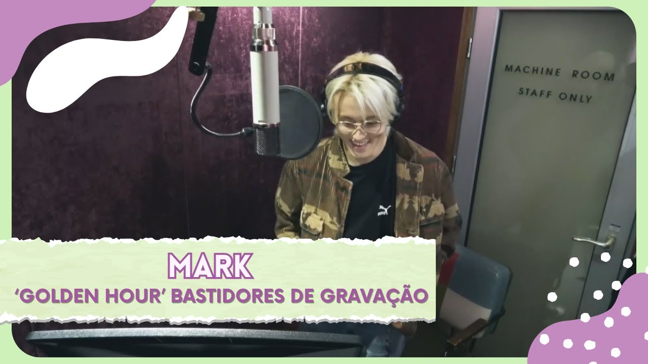 MARK — ‘Golden Hour’ Recording Behind the Scene (Legendado PT/BR) - YouTube