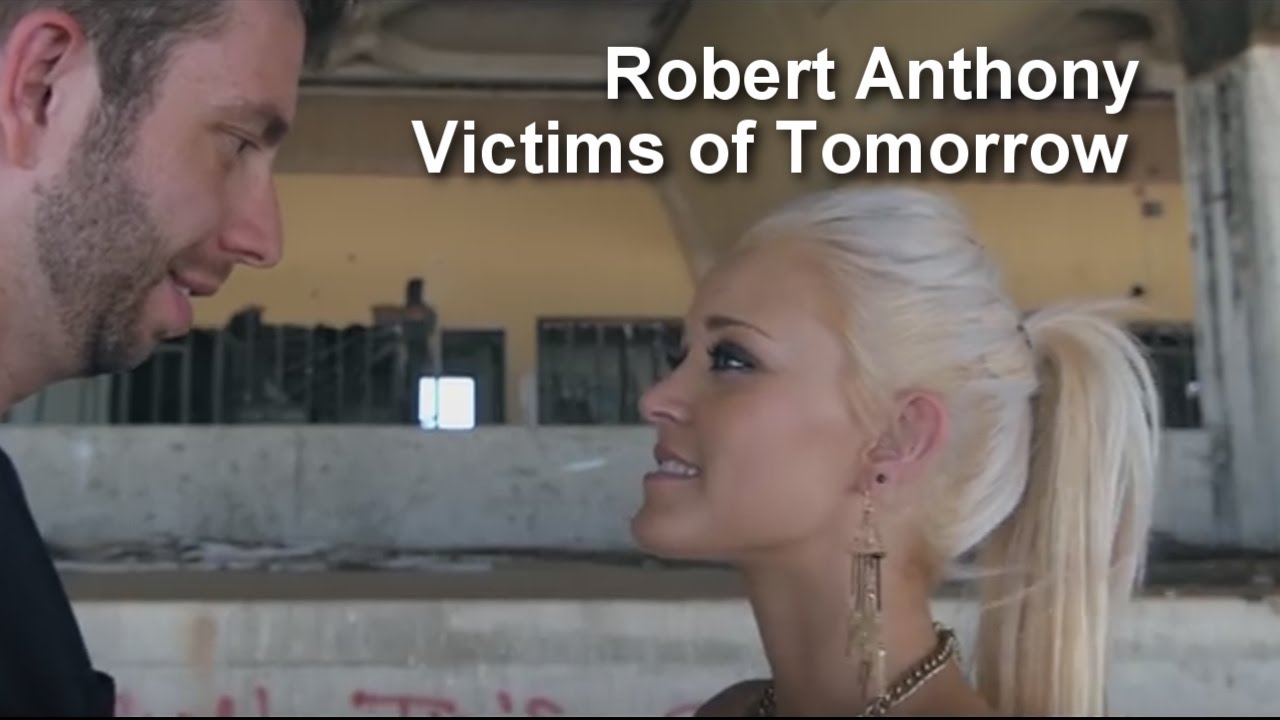 Robert Anthony - Victims Of Tomorrow | Walking in Circles - YouTube